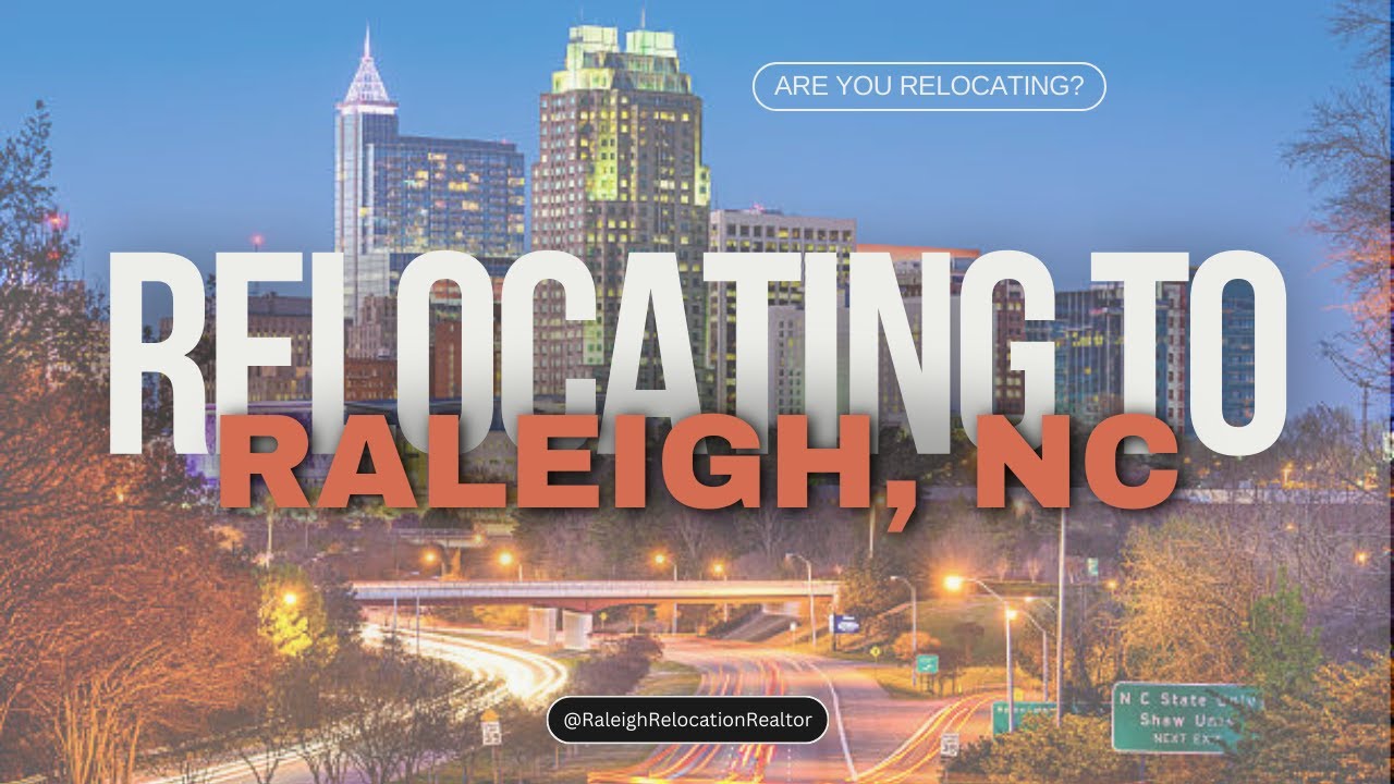 Raleigh Relocation Realtor: Expert Insights for Seamless Moves | RTP ...