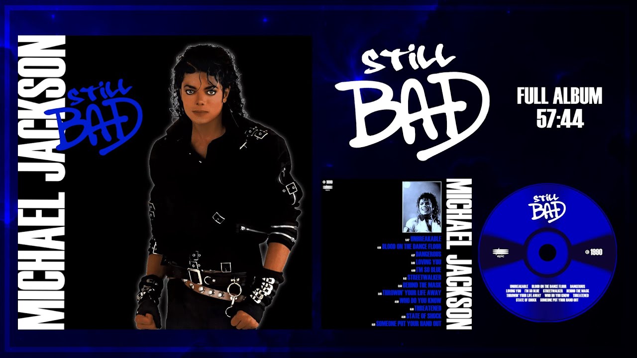 Michael Jackson - Still Bad (1990) [Full Album] - YouTube