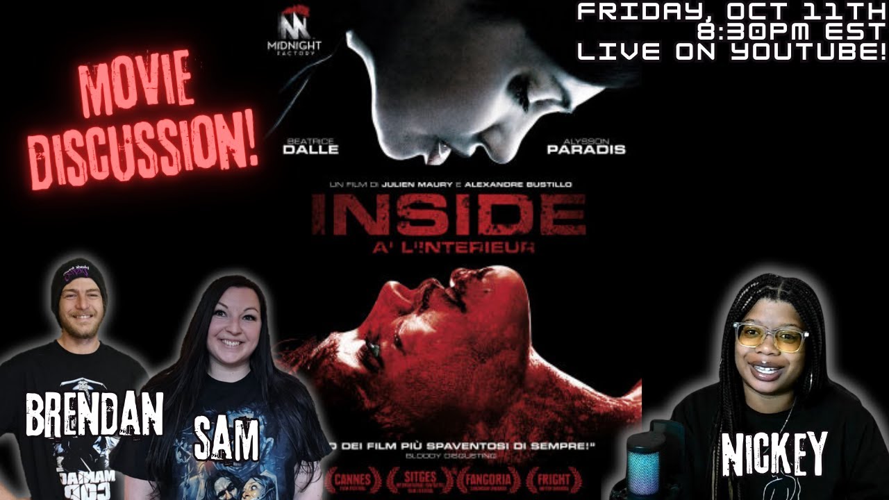 Inside (2007) - Movie Discussion - SPOILERS - With Nickey! - YouTube