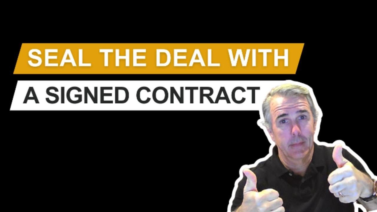 Seal The Deal With A Signed Contract - YouTube