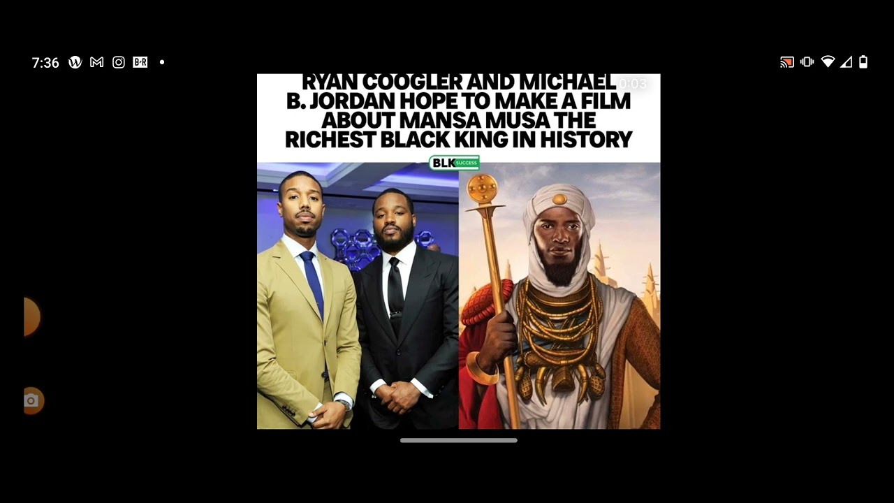 Ryan cooler & Michael B Jordan working on Mansa musa movie The Richest ...