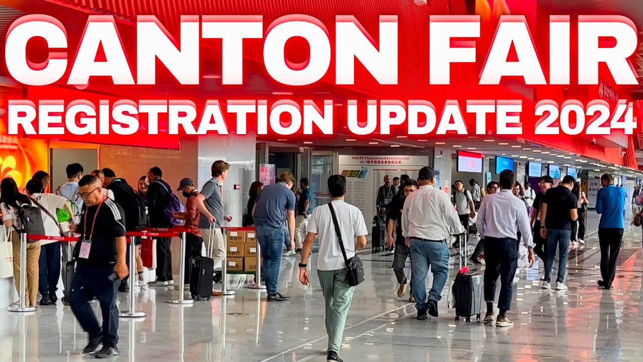 Canton Fair Registration 2025 Update | Buyer Badge Registration | China Export and Import Fair ...