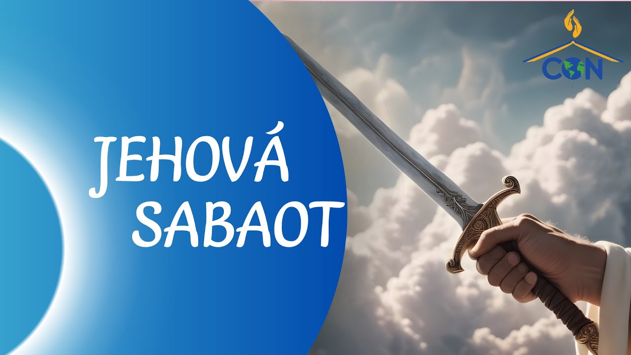 Jehová Sabaot - El Dios que adoramos - Lección 38 - YouTube