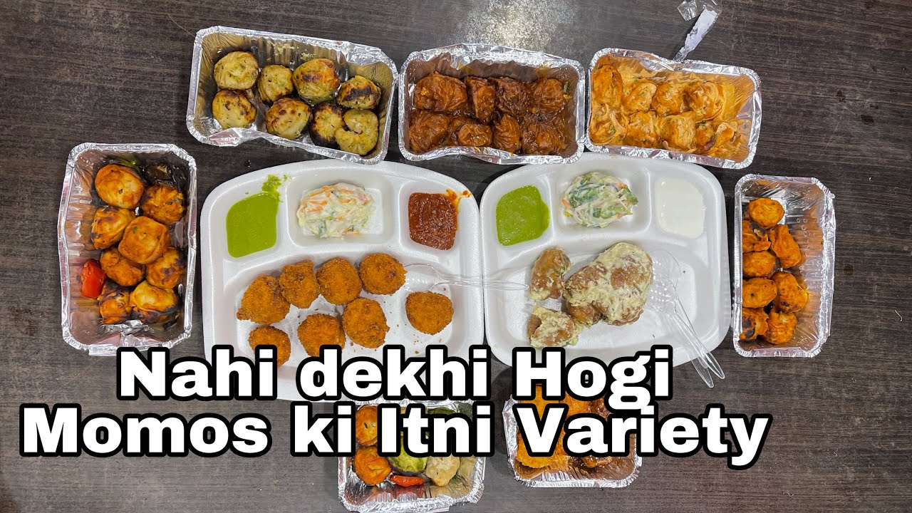 Nahi dekhi Hogi Momos Ki Itni Variety | Lajawab Momos | jalandhar foods ...
