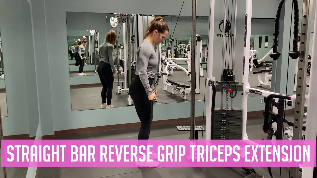 Straight Bar Reverse Grip Triceps Extension - YouTube