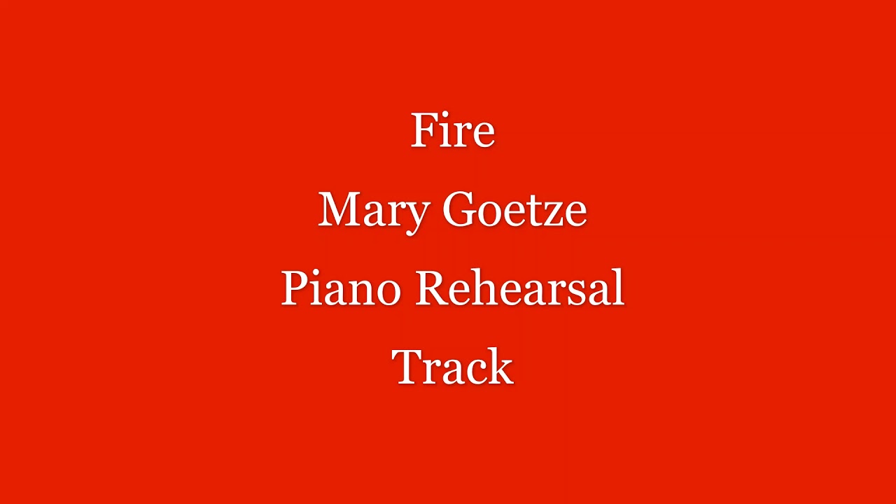Fire - Piano Accompaniment Track - YouTube