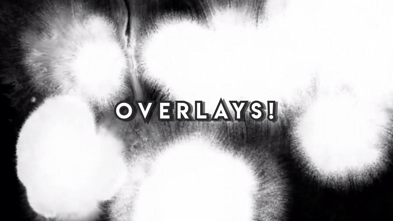 POPULAR OVERLAYS FOR EDITING - YouTube