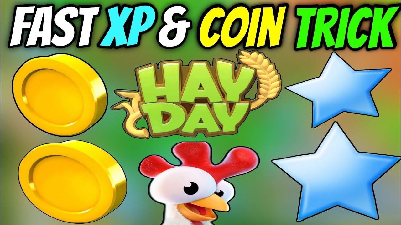 Hay Day NEW FAST XP & COIN TRICK (Only Video You will ever Need) - YouTube