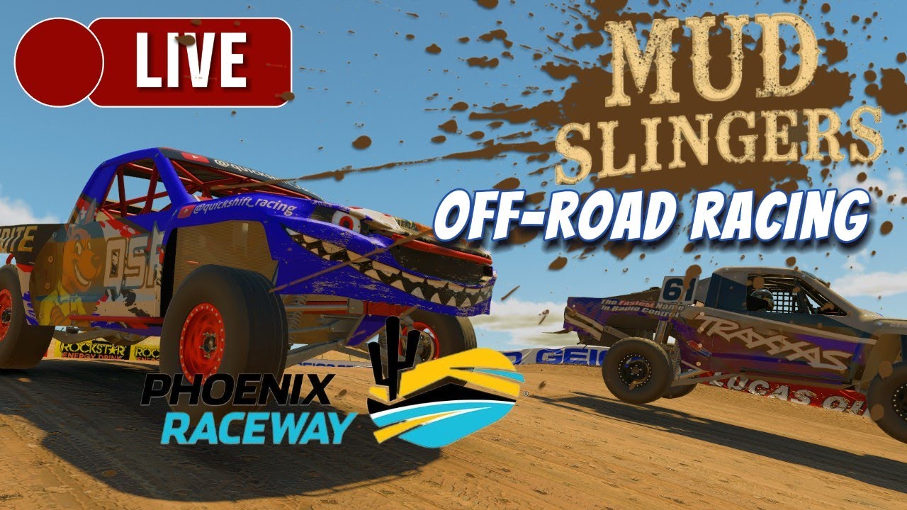 Mud Slingers Off-Road Racing League | Pheonix Raceway | iRacing Live ...
