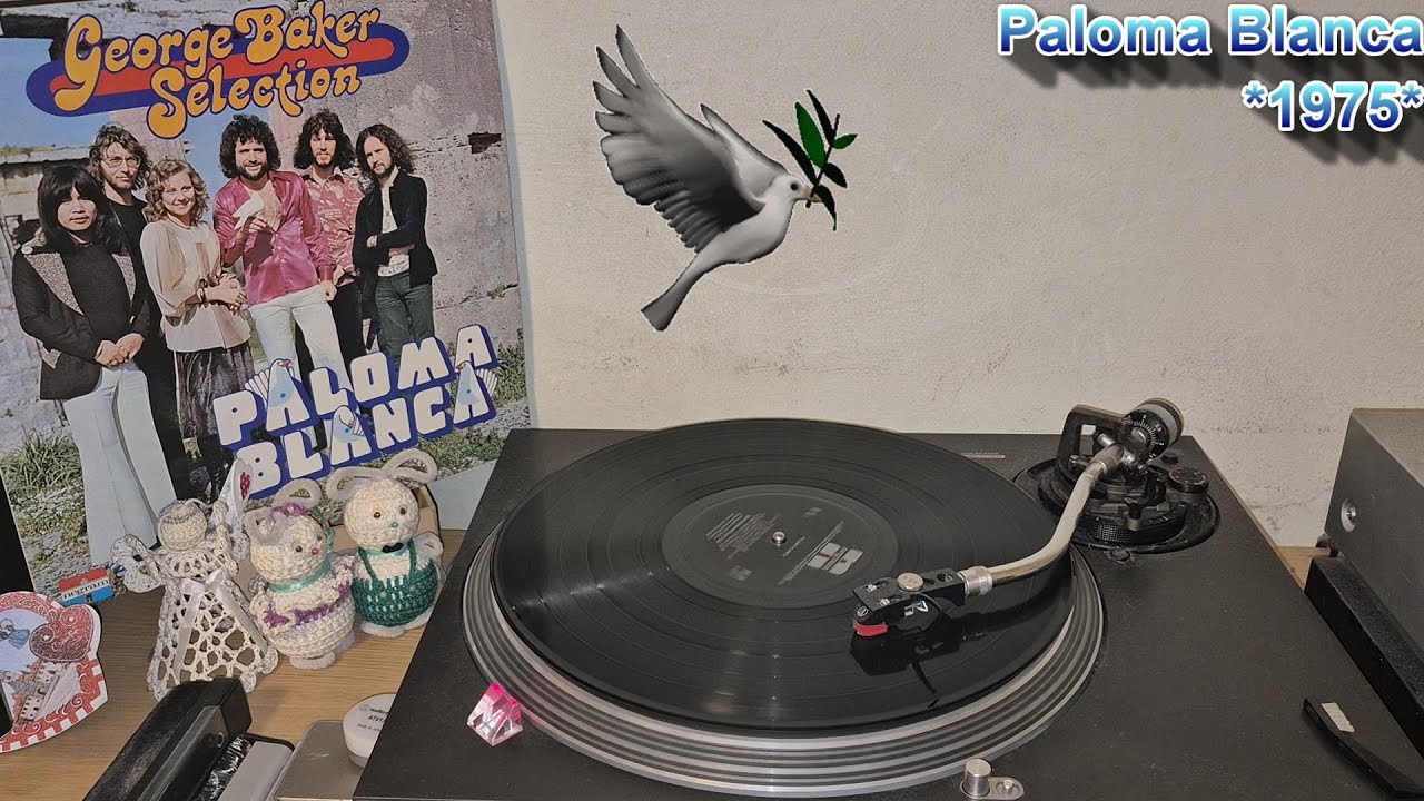 George Baker Selection – Paloma Blanca *1975* /// *vinyl rip* - YouTube