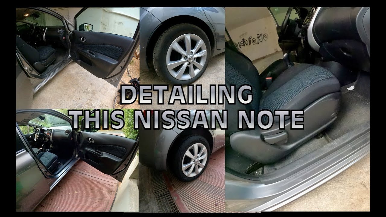 Nissan Note Detailing Clean - YouTube
