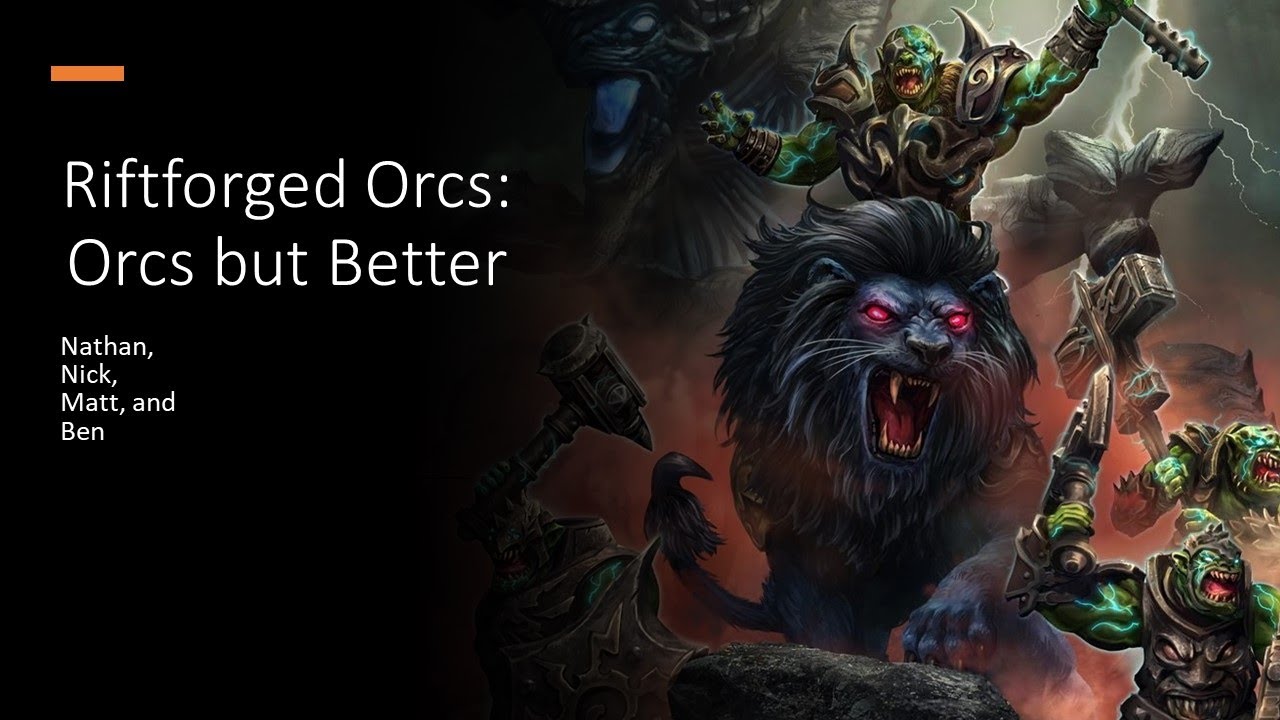 Riftforged Orcs: Orcs but Better! - YouTube