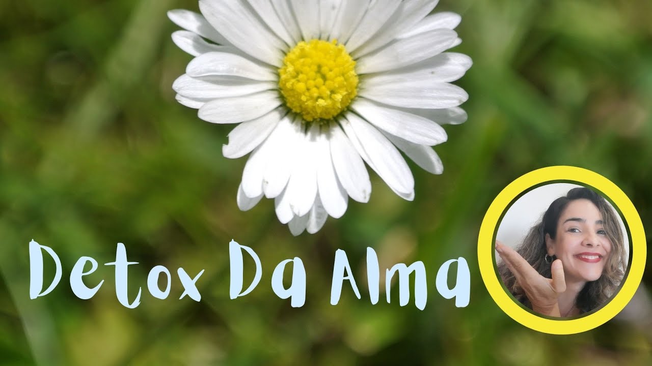 Detox Da Alma - YouTube