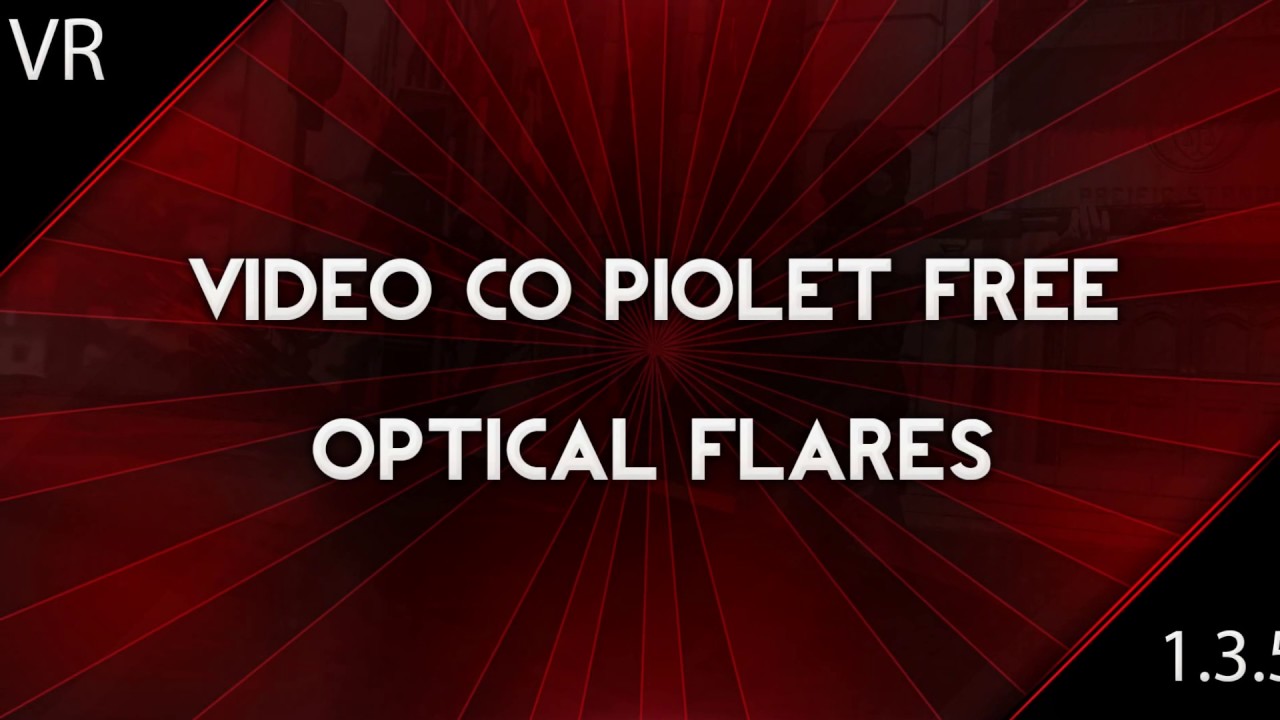 How to get Video copilot Optical Flares 1.3.5! (for free) (AE PLUGIN ...