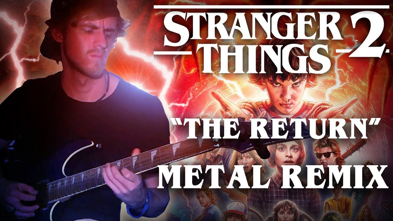 The Return - Guitar Cover (Stranger Things 2 Metal Tribute) - YouTube