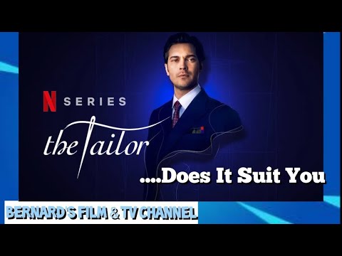 "The Tailor AKA TERZI" TURKISH DRAMA SERIES ON NETFLIX. - YouTube