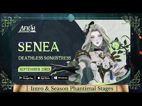 AFK Journey: Senea - Intro & Season Phantimal Stages