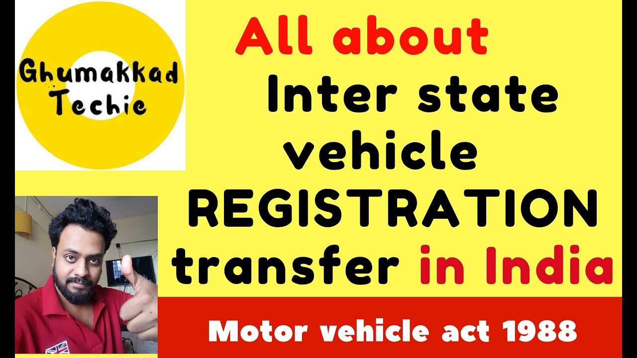 BIKE CAR TRANSFER FROM ONE STATE TO ANOTHER PROOF FROM GOVT INDIA bike-car-transfer-from-one-state-to-another-proof-from-govt-india