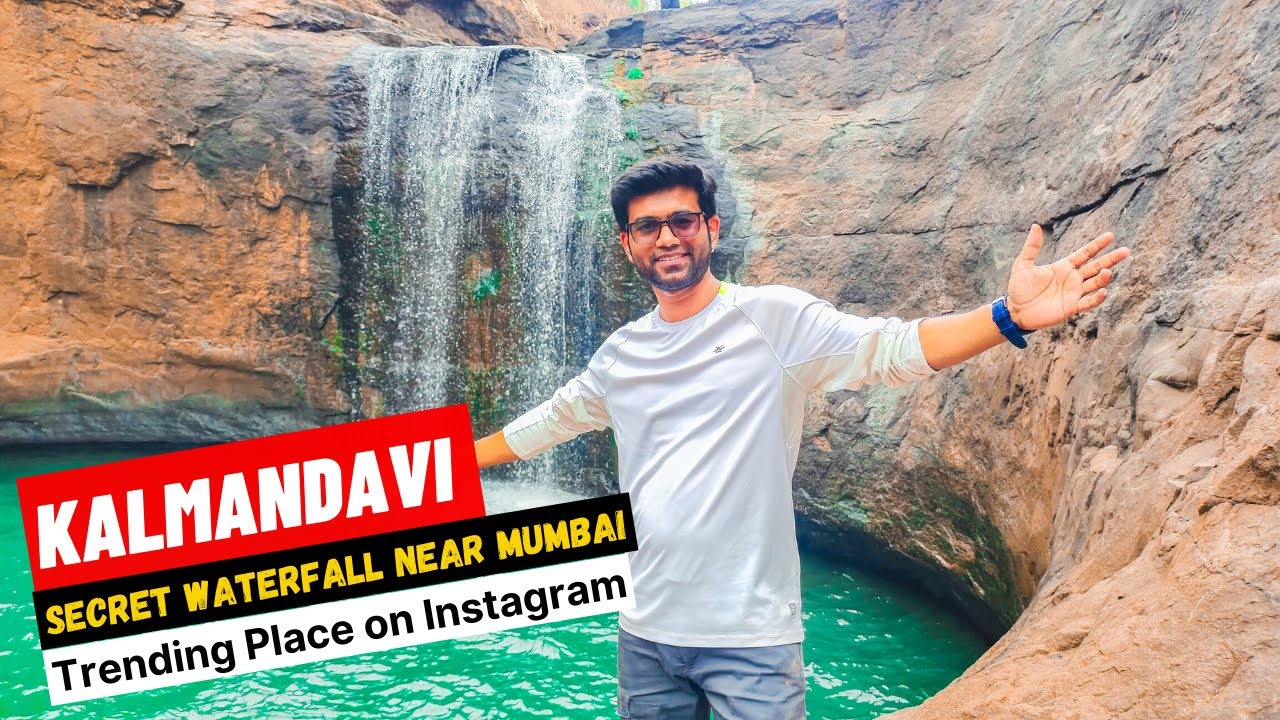 I VISITED KALMANDAVI WATERFALL II HOW TO REACH VIA THANE AND PALGHAR ...