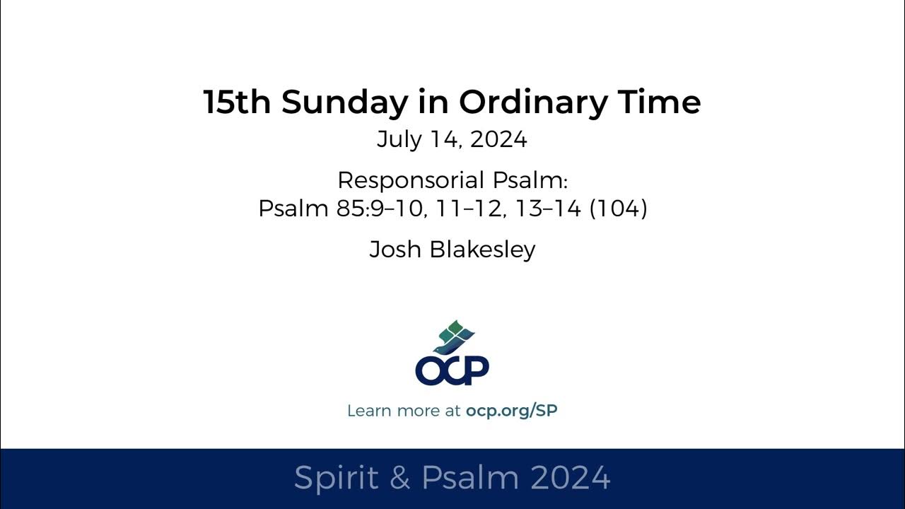 spirit-psalm-15th-sunday-in-ordinary-time-2024-year-b-psalm-85