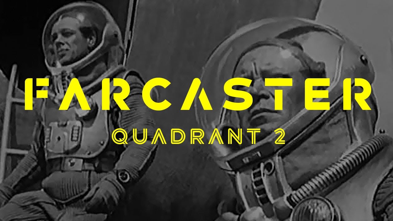 Quadrant 2 - Farcaster - YouTube