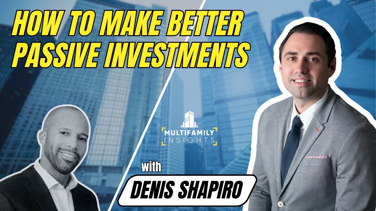 How to Make Better Passive Investments with Denis Shapiro, Ep. 642 ...