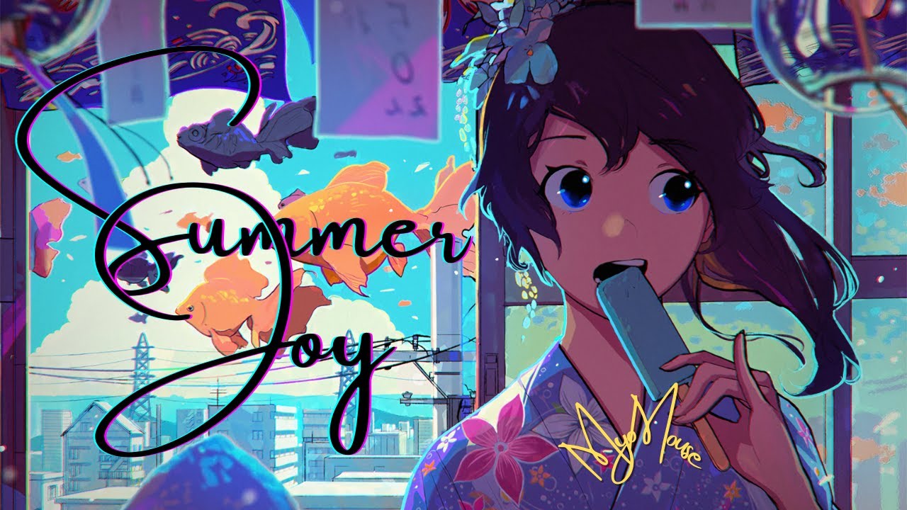 MyoMouse - Summer Joy / Mùa hè rực rỡ [Original Mix] | Anime Music ...