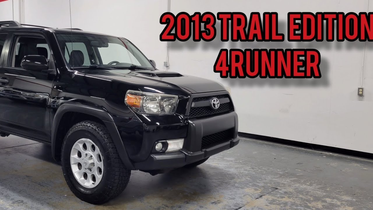 2013 Trail Edition 4Runner New Inventory Showcase - YouTube