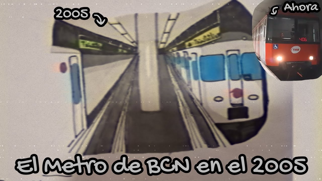 El Metro de Barcelona en 2005 - YouTube