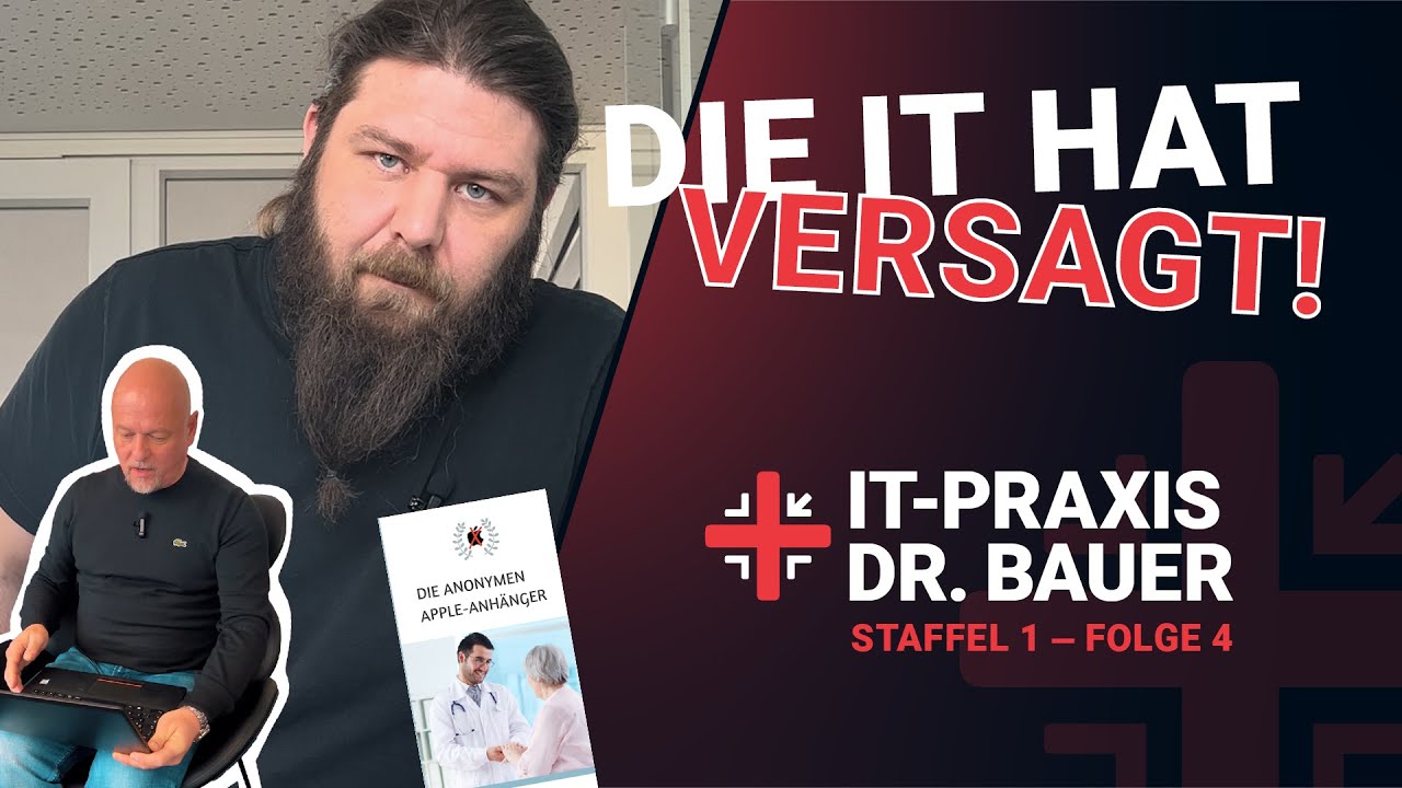 IT-Praxis Dr. Bauer | Staffel 1 - Folge 4 | Passwort-Reset, Apple ...
