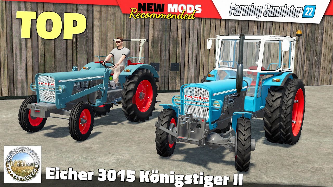 FS22 | [FBM22] Eicher 3015 Königstiger II (by ls_oldtimer) - Farming ...
