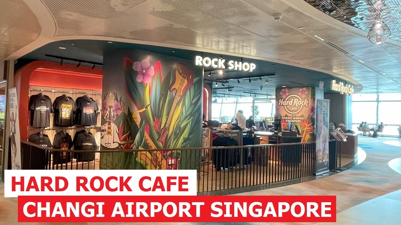 Hard Rock Cafe Changi Airport Singapore (& Rock Shop) 2023 - Quick Tour ...