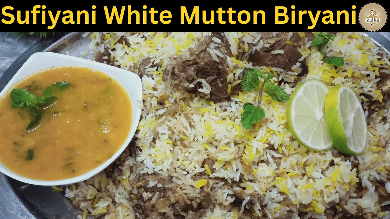 Sufiyani Biryani Recipe 🤍 | White Mutton Biryani Hyderabadi Style | Eid ...
