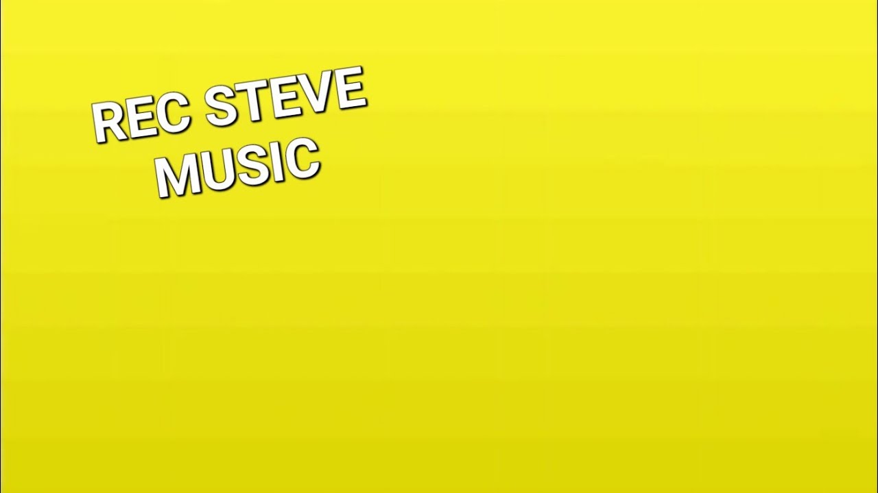 Rec Steve - Yellow - YouTube