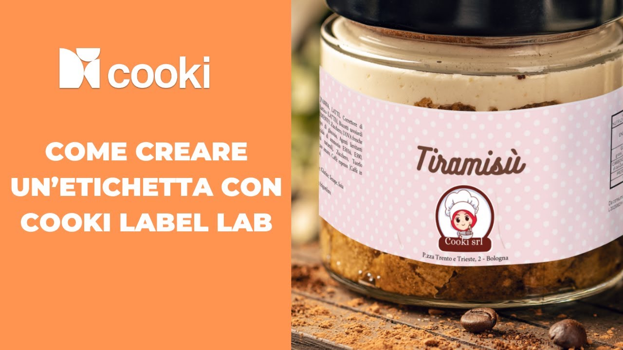 Come creare un'etichetta alimentare con Cooki Label Lab - YouTube
