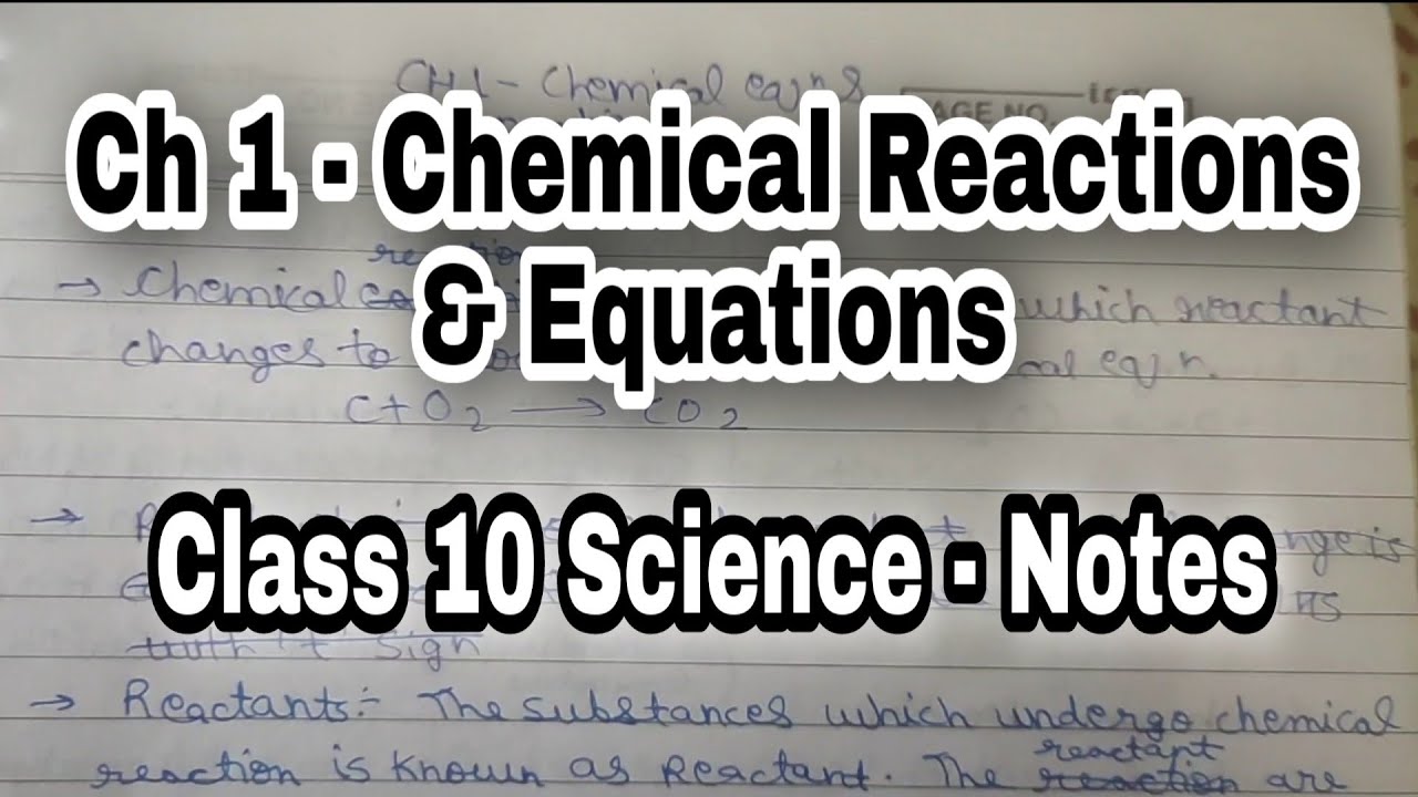 Chemical Reactions and Equations - Handwritten Notes | Class 10 Science ...
