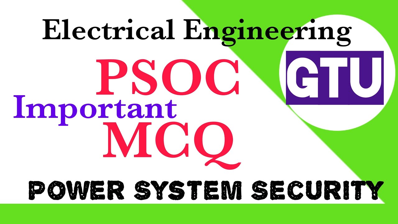 PSOC Power System Security Electrical Engineering gtumcq - YouTube