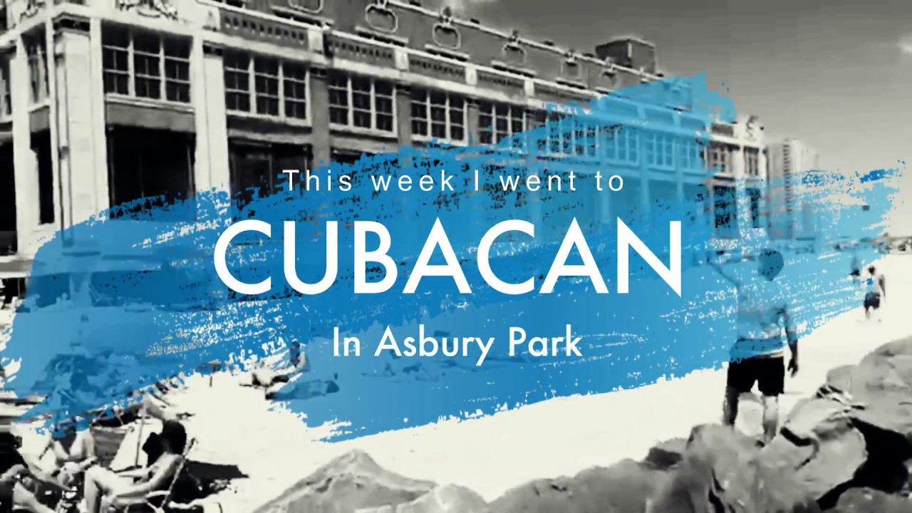 Cubacan Asbury Park Restaurant Review - YouTube