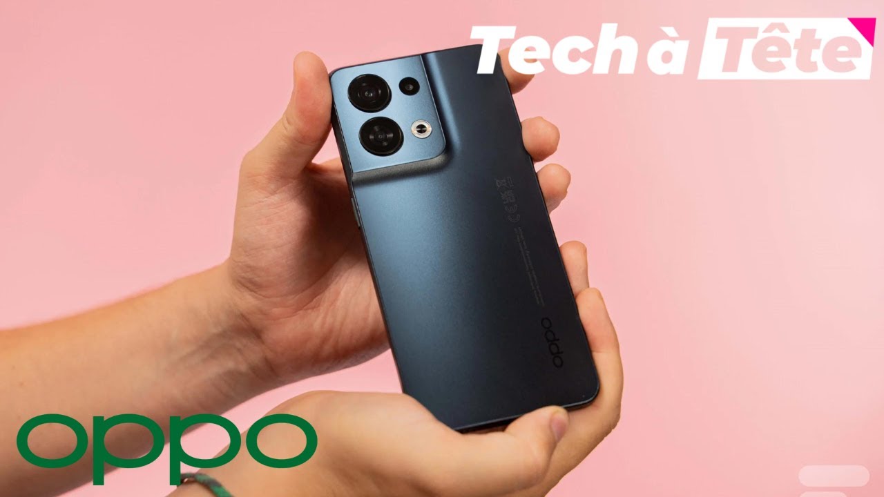 Tech à Tête : Oppo présente sa nouvelle gamme, Reno8 - YouTube