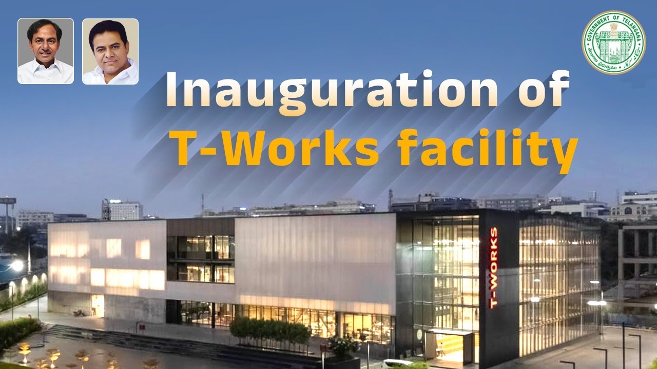 A big day for Telangana | Inauguration of T-Works facility in Hyderabad. - YouTube