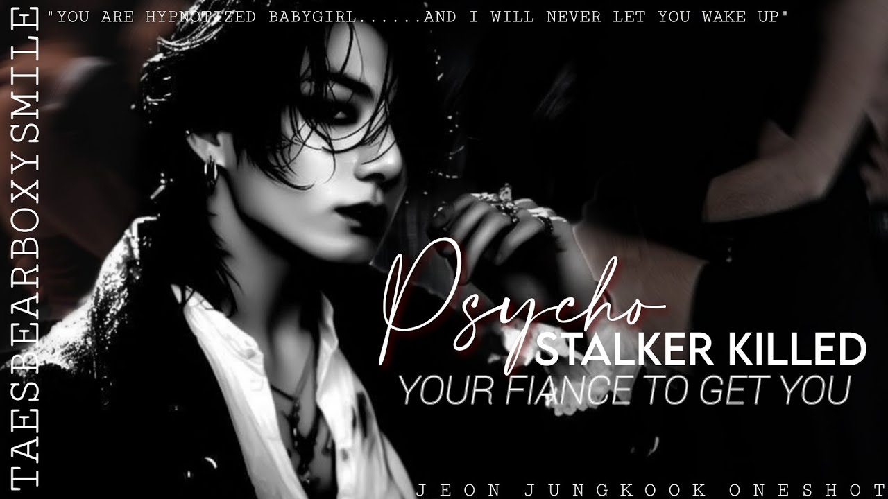 𝐘𝐎𝐔𝐑 𝐏𝐒𝐘𝐂𝐇𝐎 𝐒𝐓𝐀𝐋𝐊𝐄𝐑 𝐊𝐈𝐋𝐋𝐄𝐃 𝐘𝐎𝐔𝐑 𝐅𝐈𝐀𝐍𝐂𝐄 𝐓𝐎 𝐆𝐄𝐓 𝐘𝐎𝐔-𝐉𝐉𝐊 𝐎𝐍𝐄𝐒𝐇𝐎𝐓 - YouTube