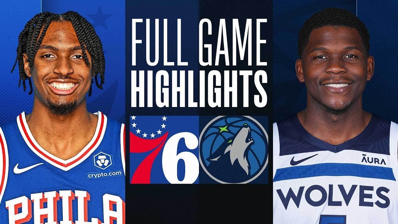 Timberwolves vs Philadelphia 76ers Full Game Highlights | Nov 22 | NBA ...