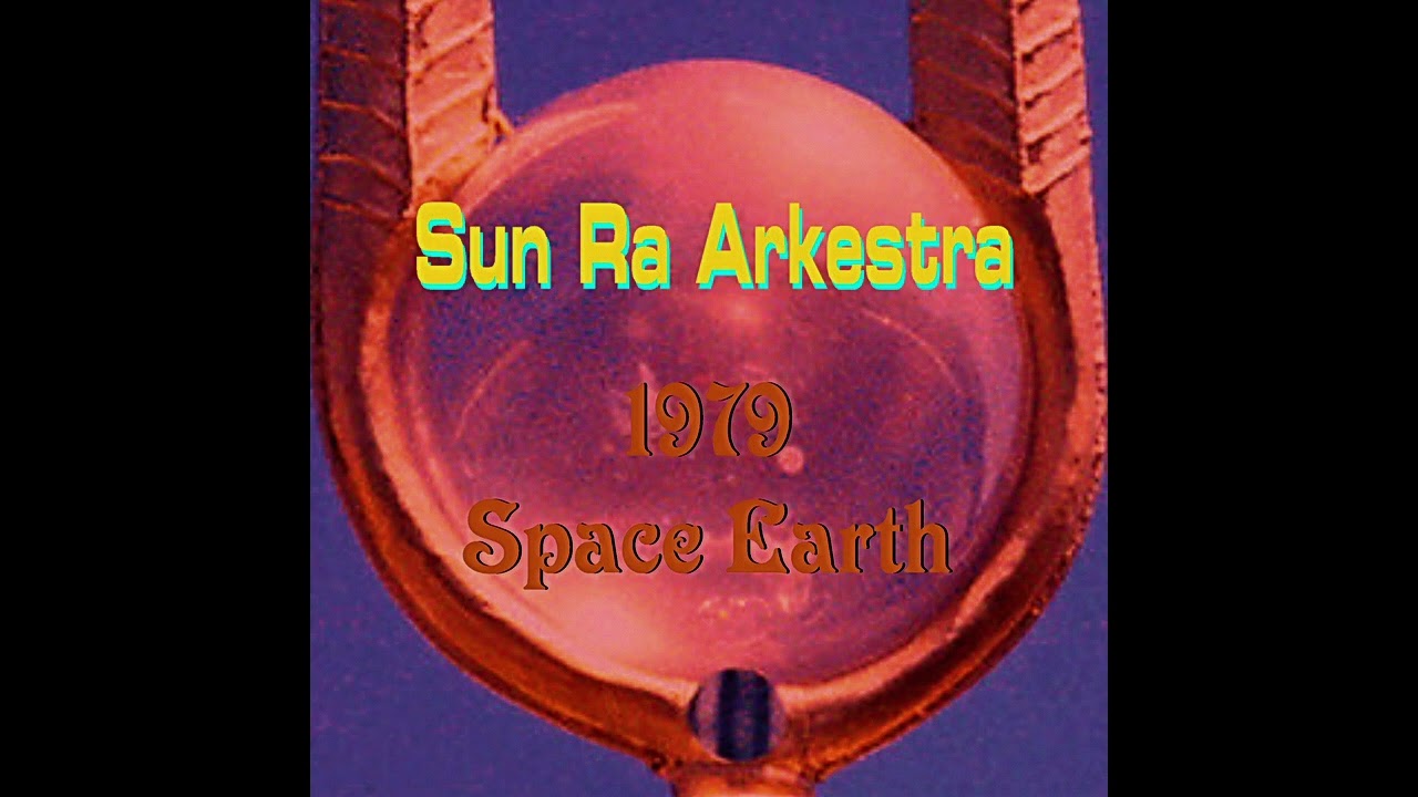 Sun Ra Arkestra - Space Order SJ Mix (1979) - YouTube