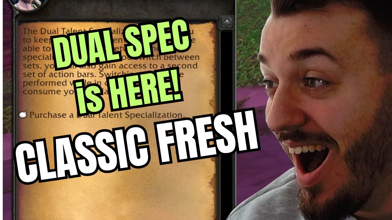 DUAL SPEC is HERE CLASSIC WOW FRESH - YouTube