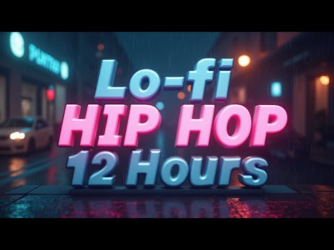 12 Saatlik Lo-fi Hip Hop + Ambiyans 🎧 Rahatlamak, Çalışmak ve Uyumak İçin Rahatlatıcı Ritimler 🌙✨