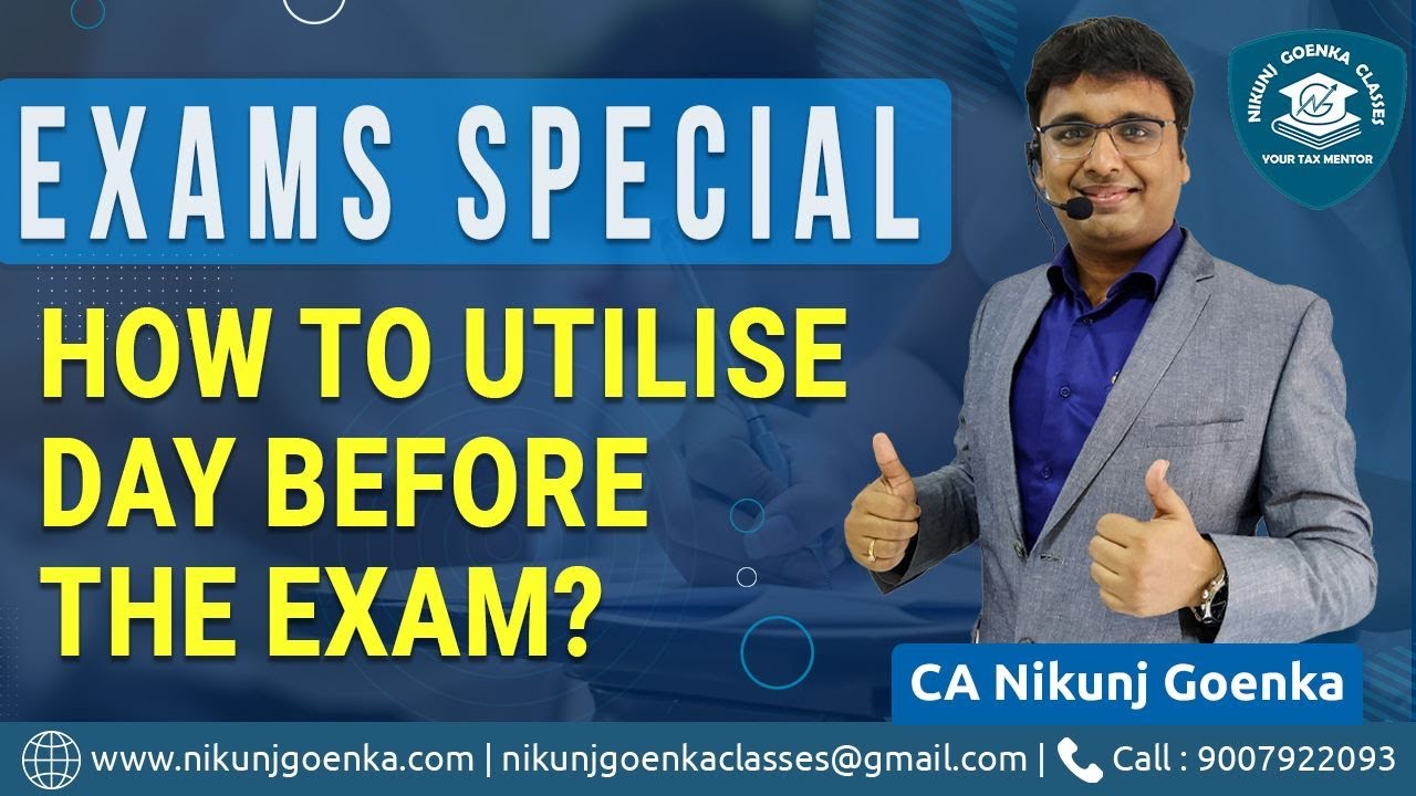 Exams Special | How to Utilise Time | Day Before Exam | Minute to ...