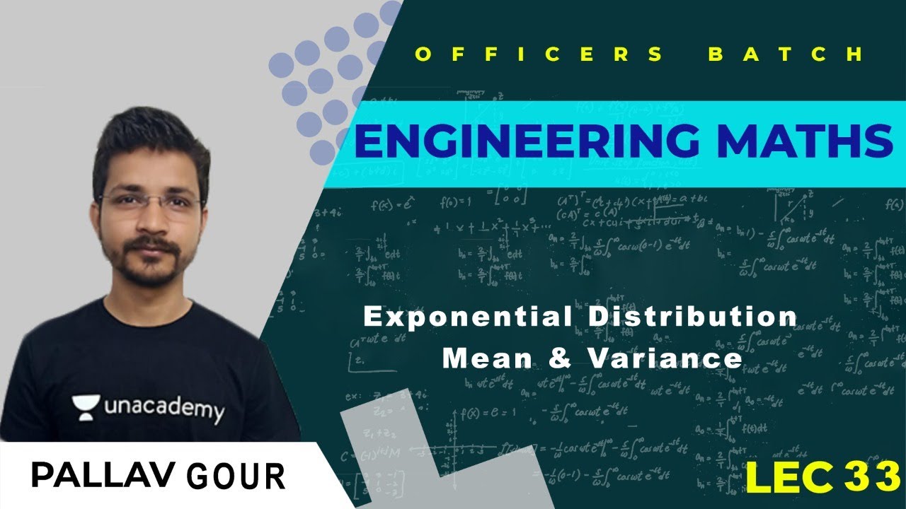 Exponential Distribution | Mean & Variance | L:33 | Engineering ...