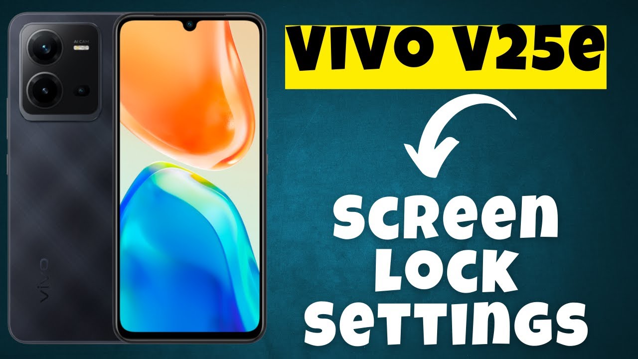 Vivo V25e Screen lock Settings || Vivo V25e How to Set Screen lock ...