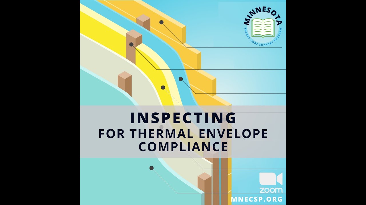 Inspecting for Thermal Envelope Compliance - 10/17/24 - YouTube