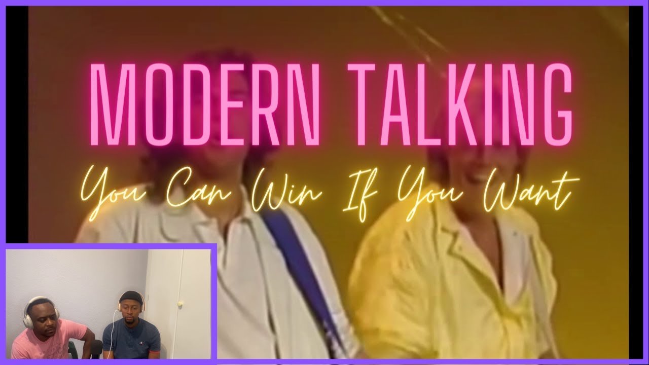 Reaction to Modern Talking | You Can Win If You Want - YouTube